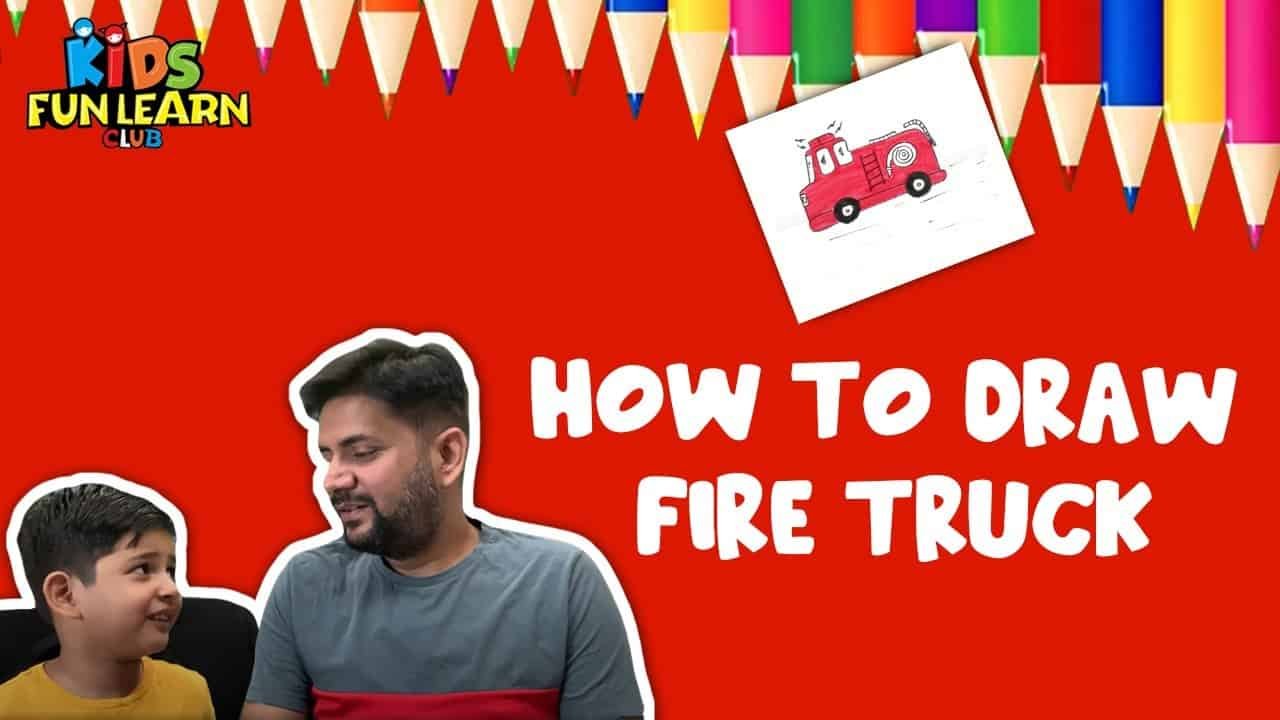 How to Draw a Fire Truck Step by Step Tutorial for Kids - Kids Fun ...